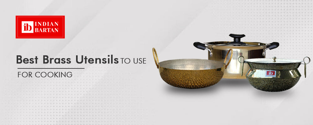 Top Brass Utensils To Use For Cooking - Indian Bartan